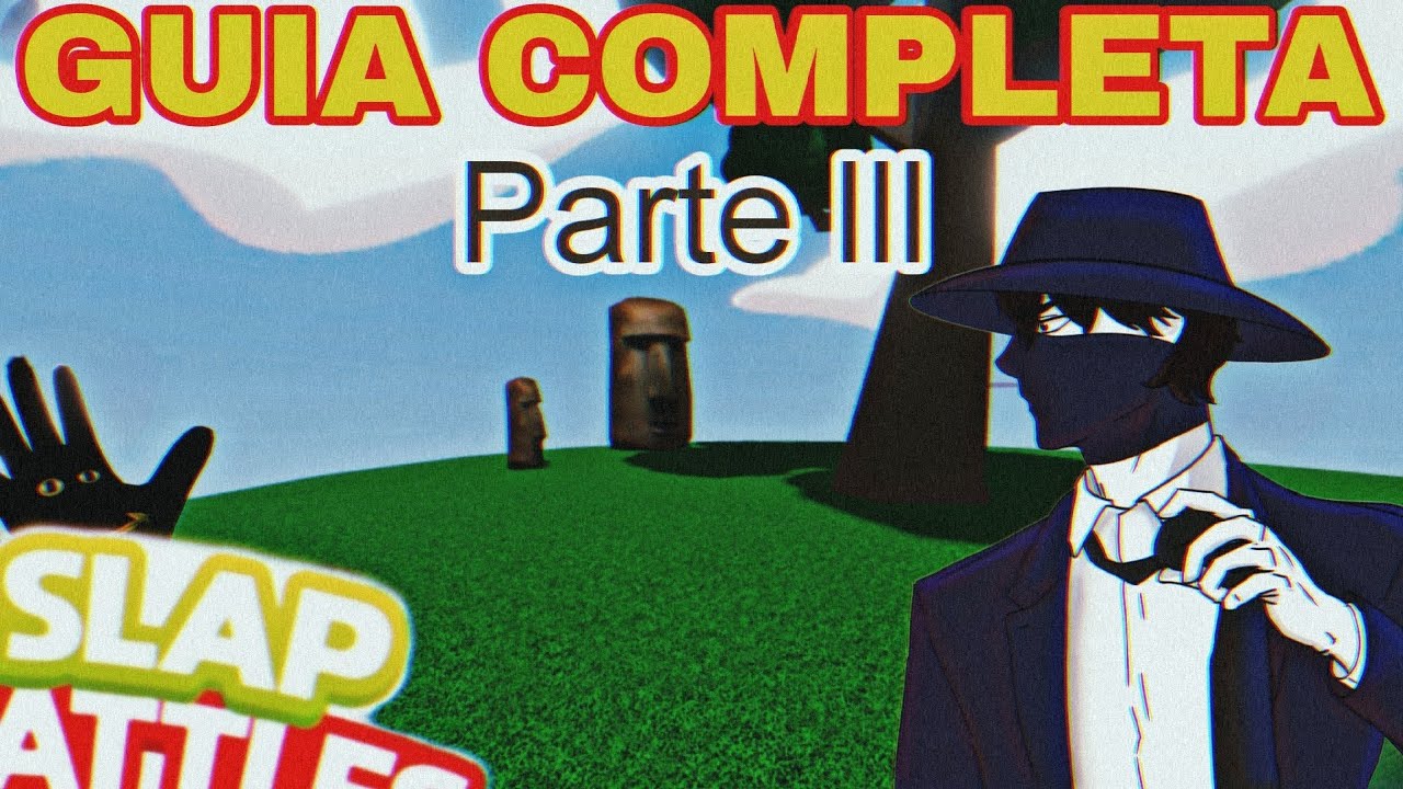 GUIA COMPLETA DE SLAP BATTLES PARTE III (Guantes Emblemáticos con Base ...