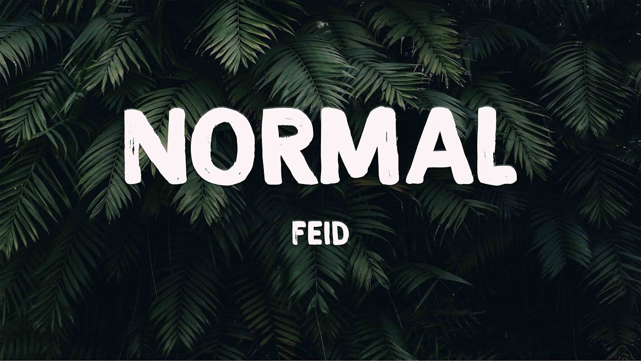 Normal - Feid [Letra] 🚀 - YouTube