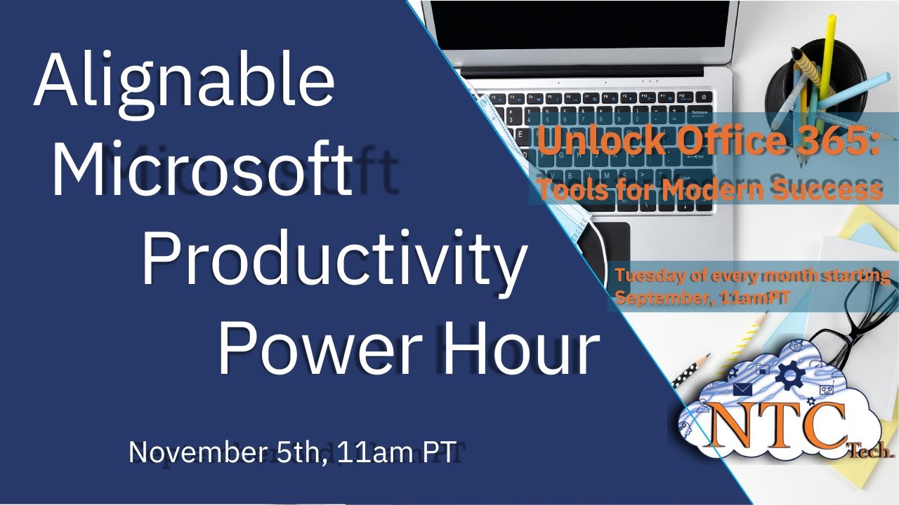 Alignable Microsoft Productivity Power Hour - 5 Nov 2024 - YouTube