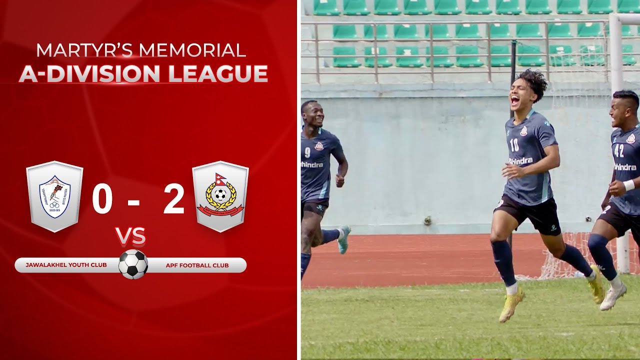 Jawalakhel Youth Club VS APF Football Club || MATCH HIGHLIGHTS || A ...