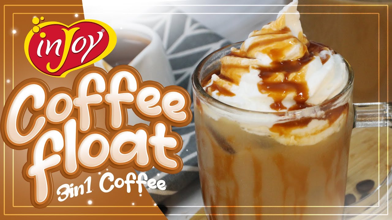How to make Premium Coffee Float | inJoy Philippines Official - YouTube