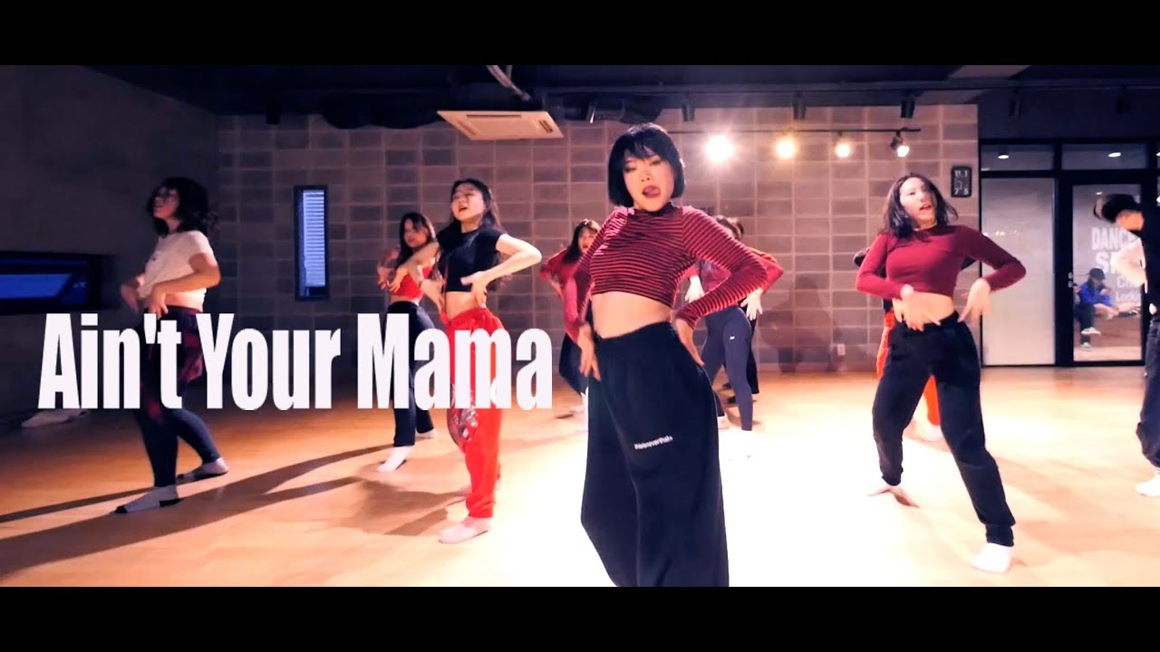 Ain't Your Mama - Jennifer Lopez / Song jeeyeon Choreography cover ...
