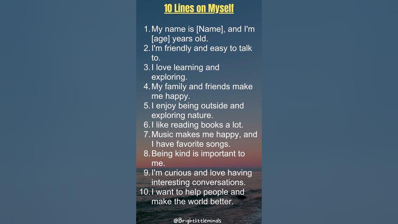 Ten Lines On About Myself About Myself Short Essay On Myself In English