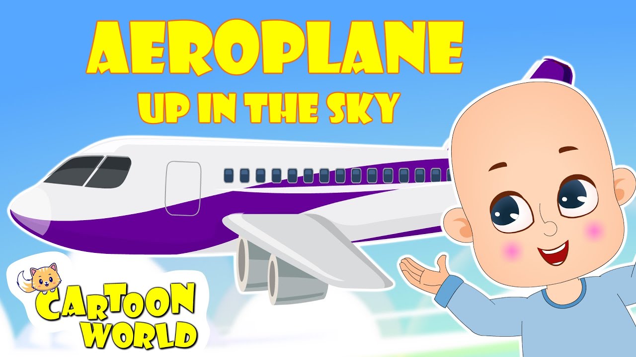 Airoplane up in the sky kids & baby rhymes Cartoon World Animation kids ...