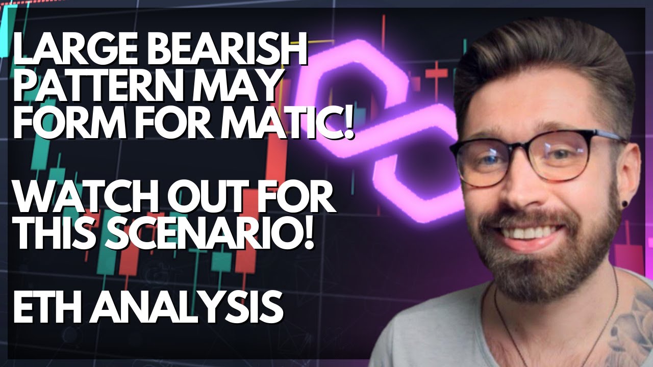 POLYGON PRICE PREDICTION 2022💎LARGE BEARISH PATTERN MAY TAKE FORM FOR MATIC! - WATCH OUT FOR ...