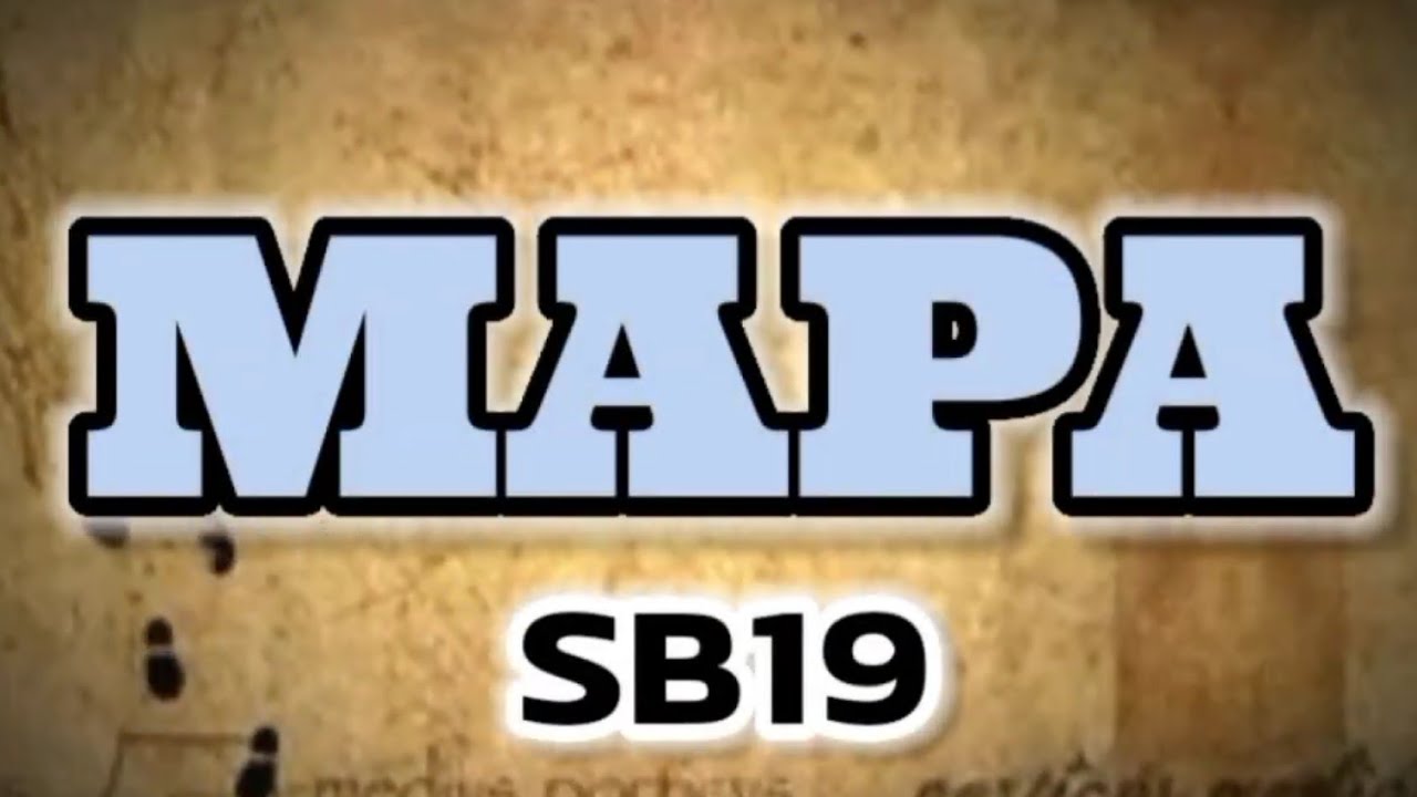 MAPA - SB19 (Lyrics) - YouTube