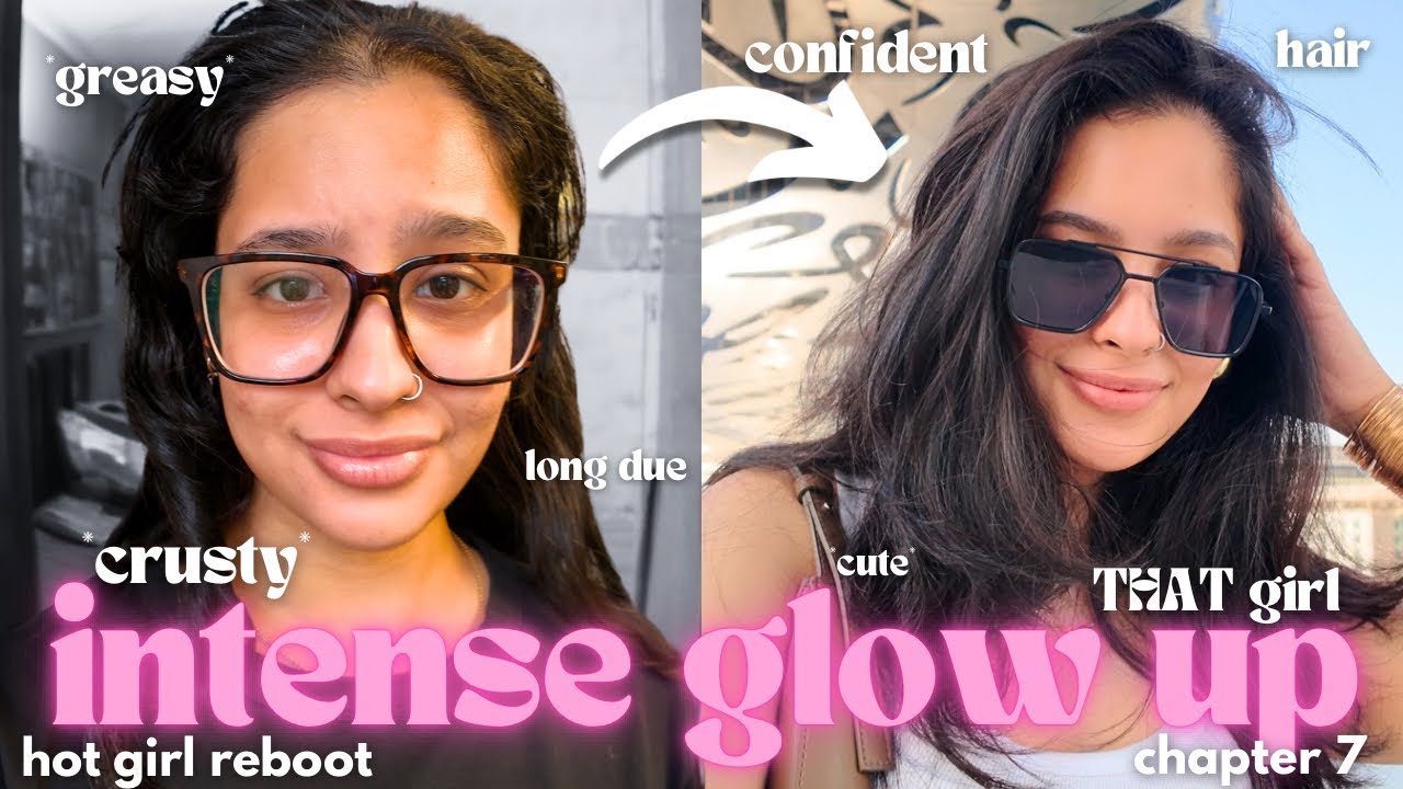*extreme* glow up transformation with me 🧖‍♀️ | Hot Girl Reboot | chapter 7 - YouTube