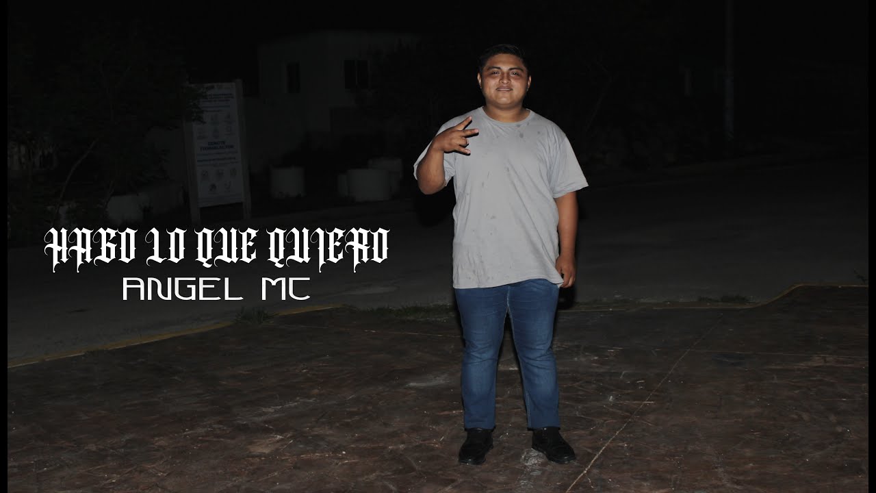 Hago lo que quiero - Angel Mc - Video Oficial 4k - Rap Viral - YouTube