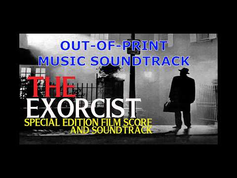 THE EXORCIST SOUNDTRACK With Unused Music (1973)