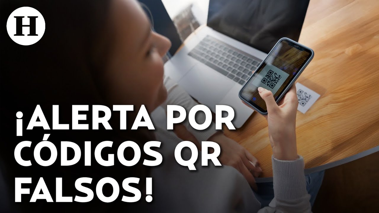 Policía cibernética de la CDMX alerta por incremento de estafas a través de códigos QR - YouTube