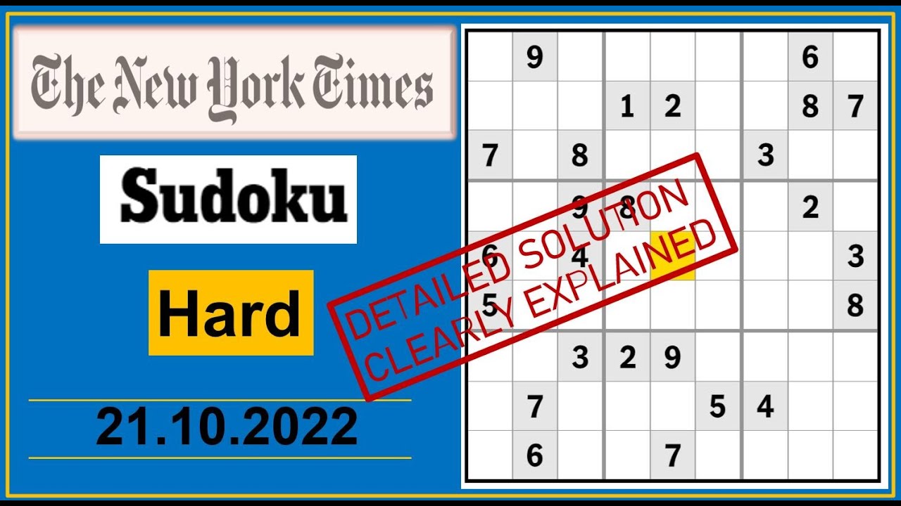 New York Times Hard Sudoku Oct 21 2022 Step By Step Solution YouTube new-york-times-hard-sudoku-oct-21-2022-step-by-step-solution-youtube