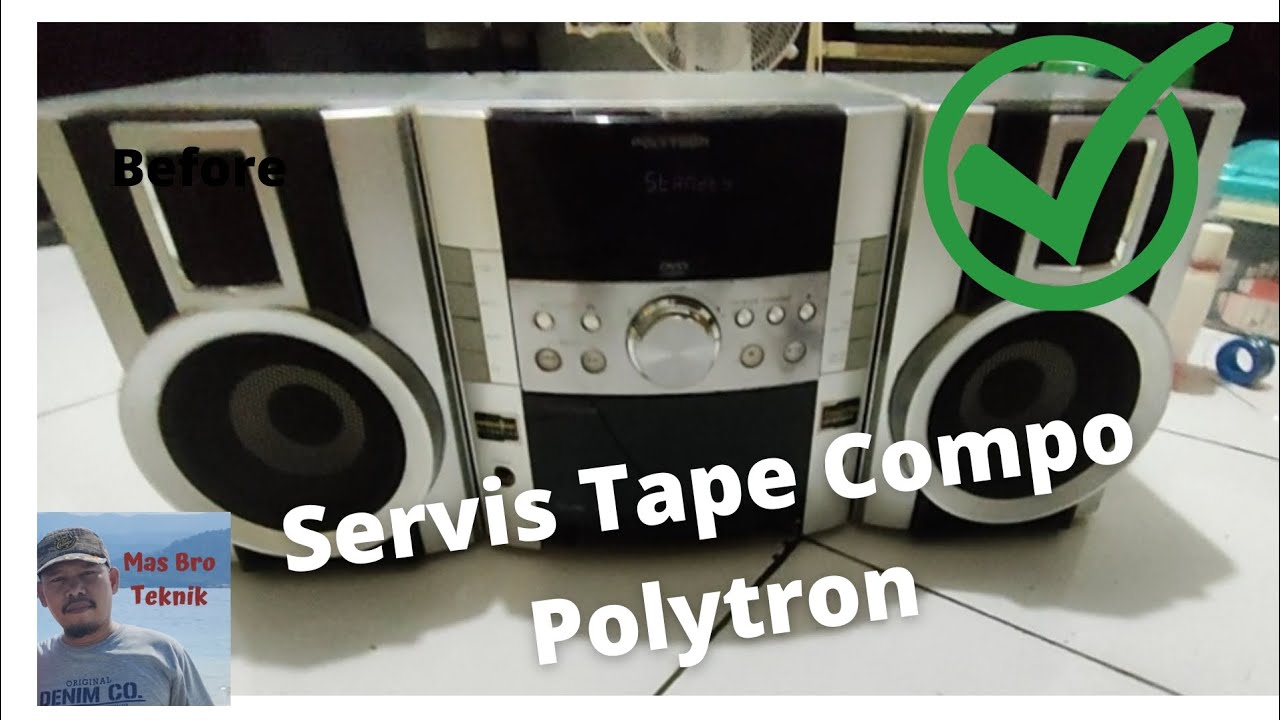 Cara Memperbaiki Tape Polytron Compo Seri FX 852 Mati Total|#servis # ...