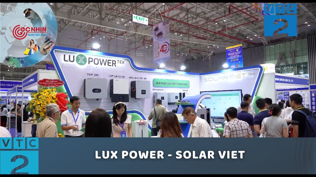 [Góc nhìn người tiêu dùng] LUX POWER - SOLAR VIET - YouTube