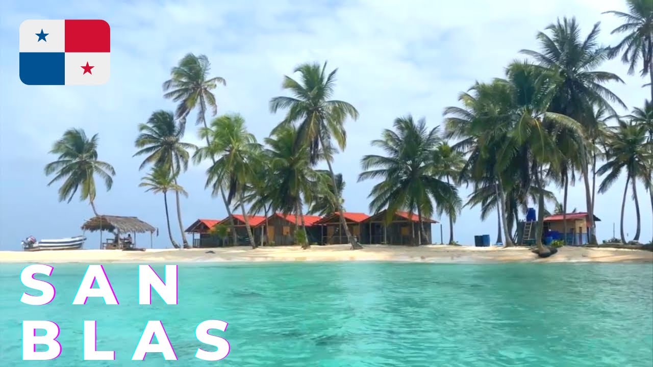 Cómo llegar a SAN BLAS PANAMA? | Qué llevar? | Guna Yala - YouTube