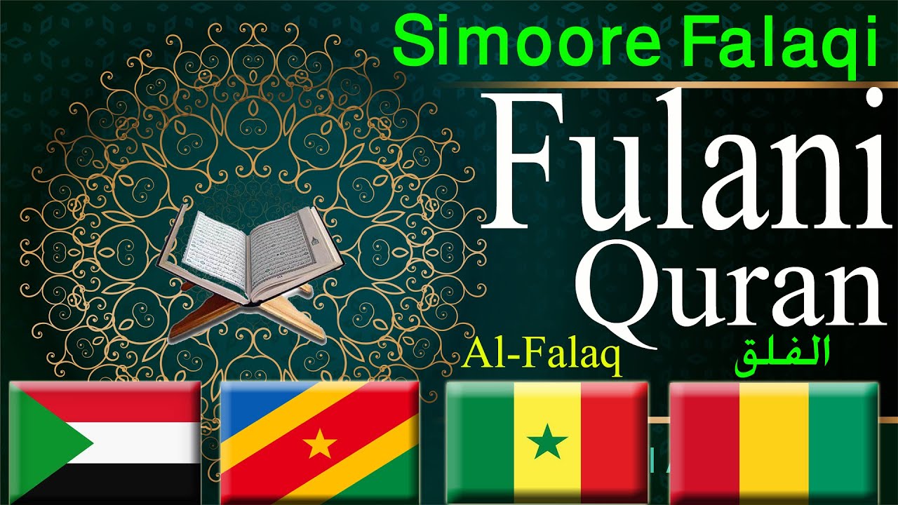 Al Falak,الفلق,Fulani Quran,Quran translation in Fulani language,Al ...