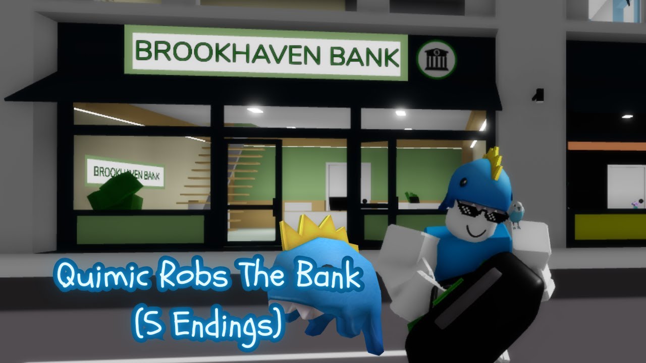 Quimic Robs The Bank (5 Endings) - YouTube