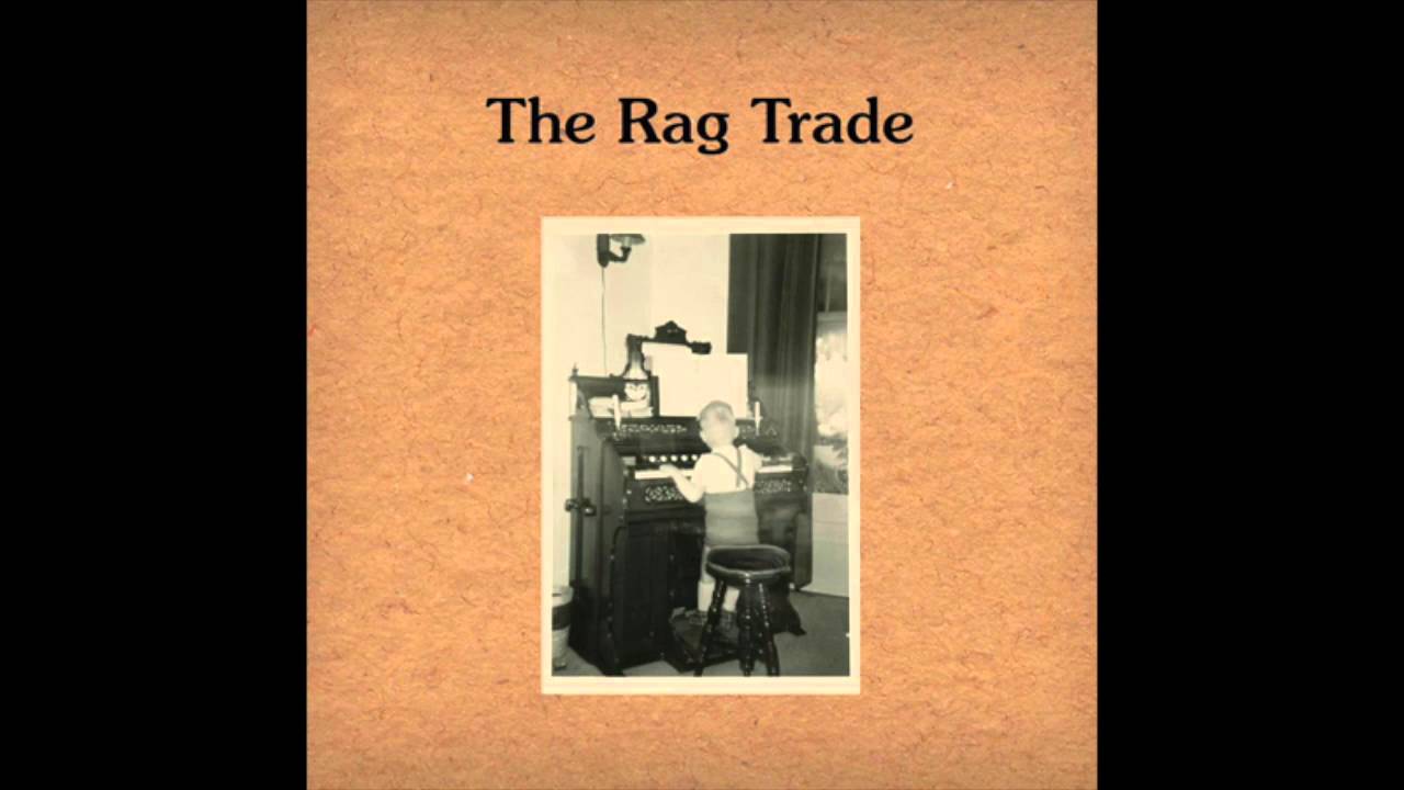 The Rag Trade - Memories Escaping - YouTube