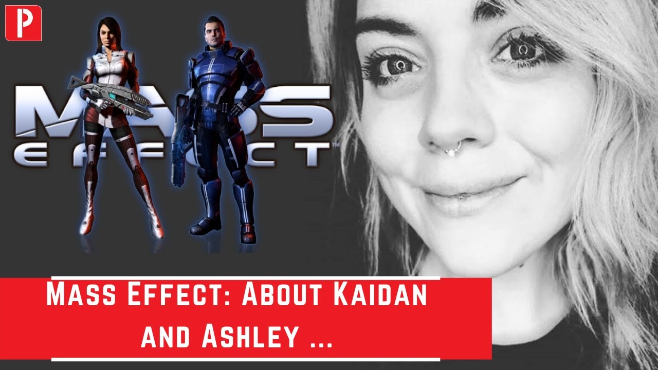 Mass Effect | About Kaidan and Ashley Vlog - YouTube