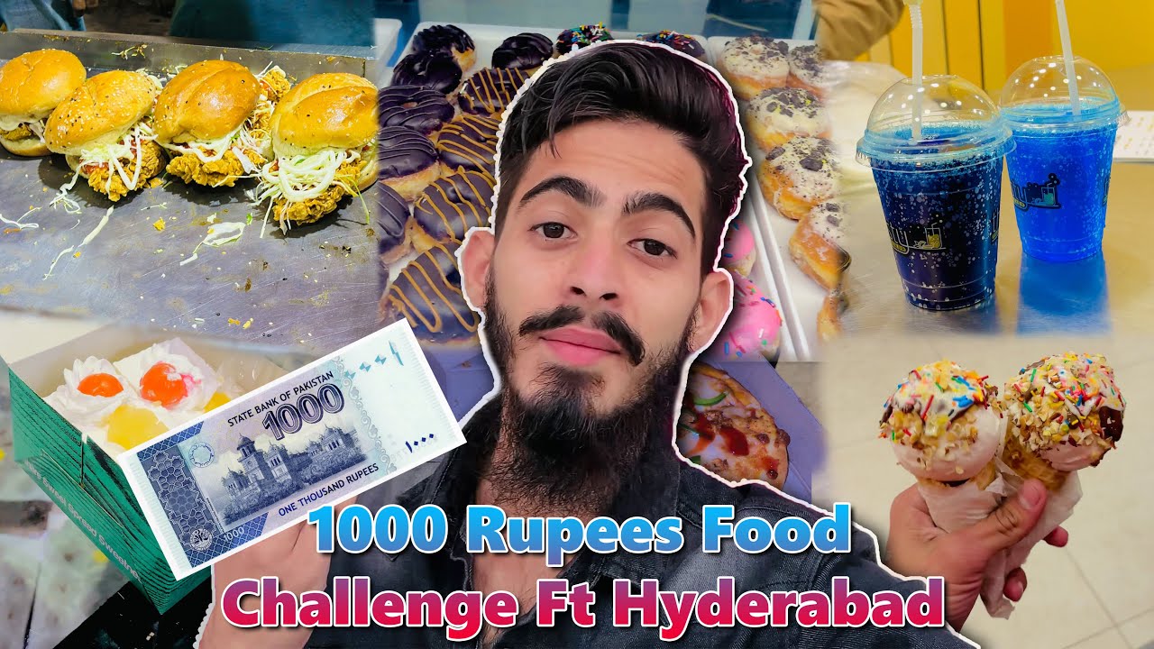 Itna Sub Kuch Serf 1000 Rupay May 😋😋 1000 Rupees Food Challenge Ft ...
