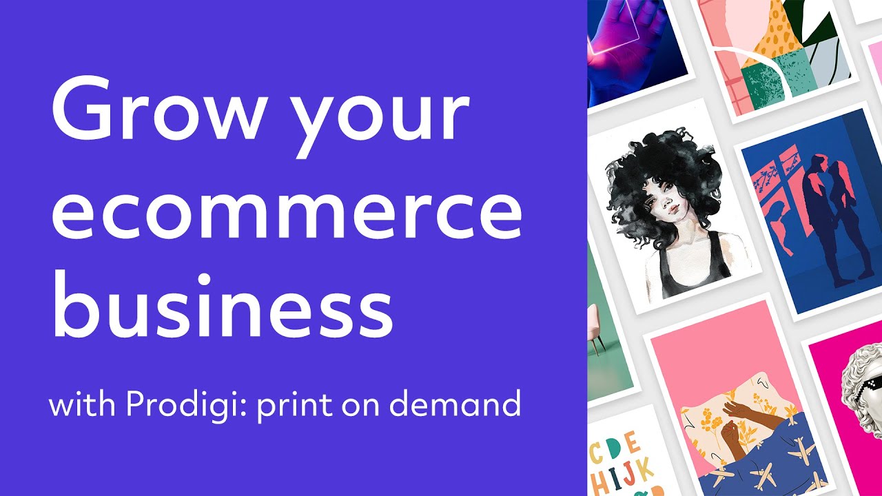 Grow your ecommerce business with Prodigi print on demand - YouTube