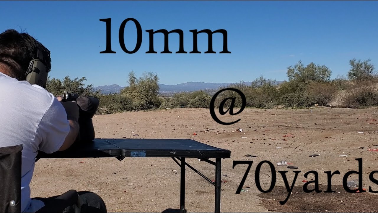 10mm @ 70yards (long range fun) - YouTube