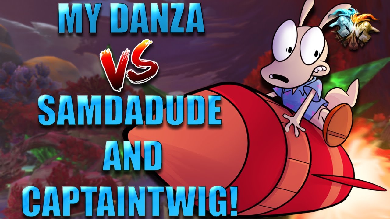 PLAYING DANZA VS SAMDADUDE AND CAPTAINTWIG BACK TO BACK ...