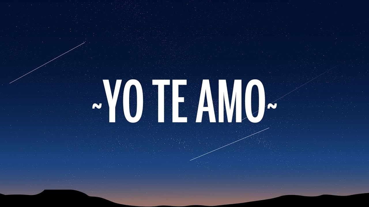 Chayanne - Yo Te Amo (Letra) - YouTube