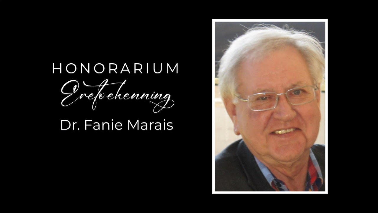 HONORARIUM ERETOEKENNING aan Dr. Fanie Marais - Cordis Trust - YouTube