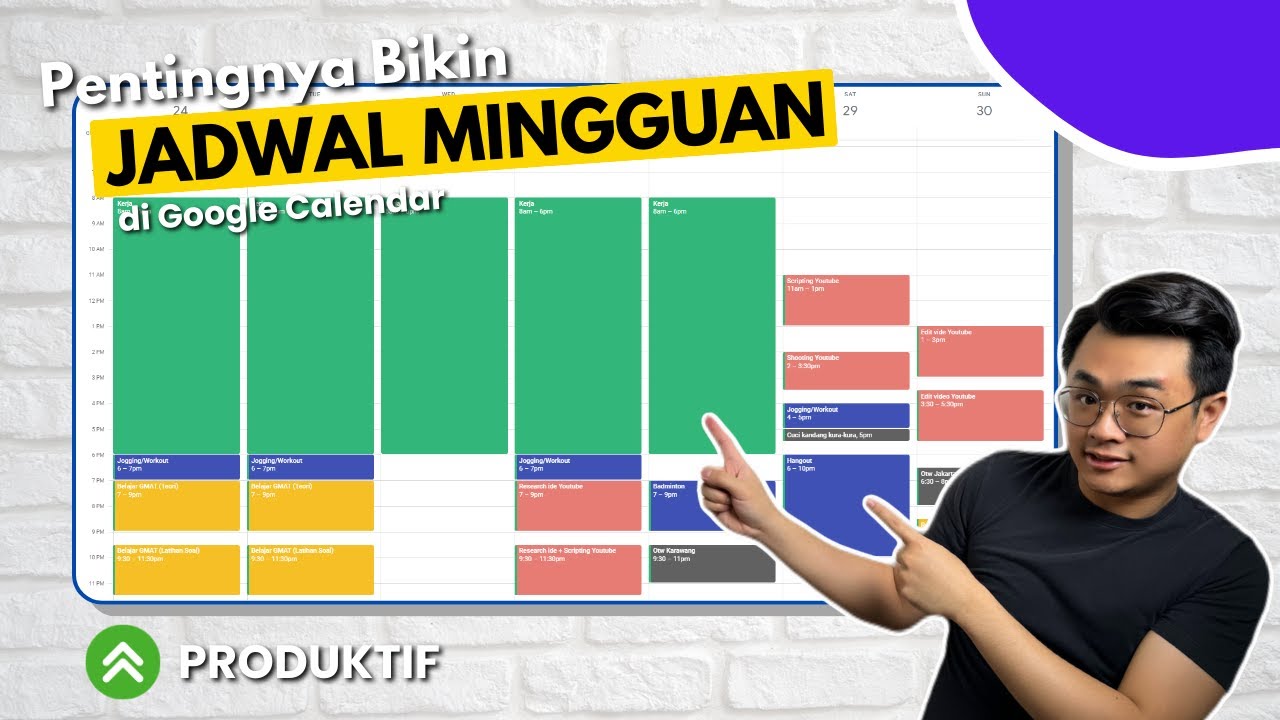 Bikin Jadwal biar Produktif dengan Google Calendar (how i plan my week ...