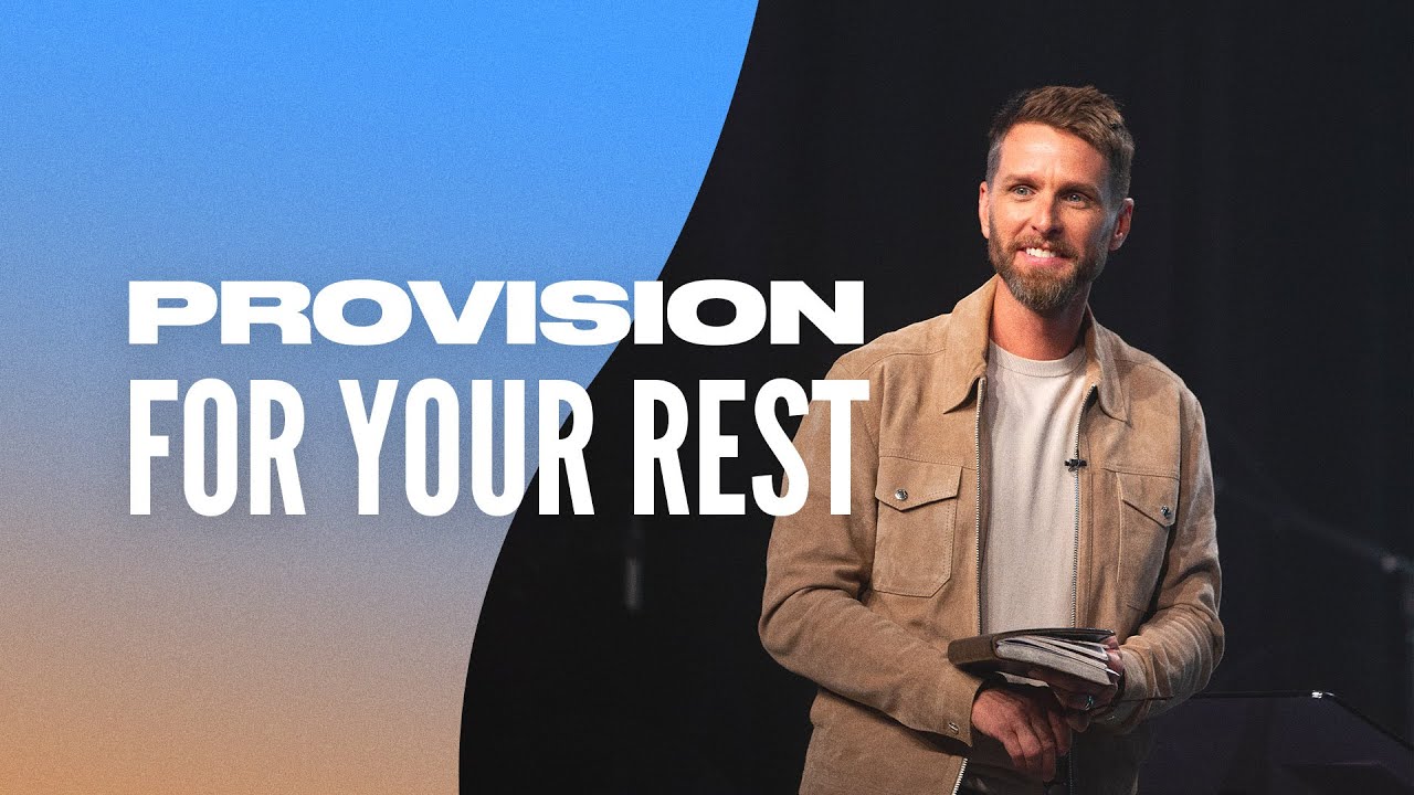 "Provision For Your Rest" | Jeremy Pearsons | Legacy Church - YouTube