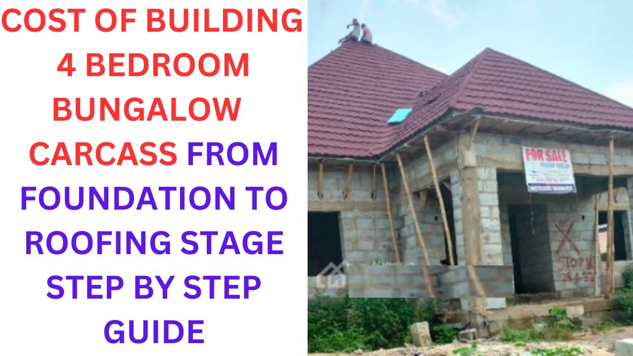 COST OF BUILDING A 4 BEDROOM BUNGALOW IN NIGERIA WITHOUT FINISHING cost-of-building-a-4-bedroom-bungalow-in-nigeria-without-finishing