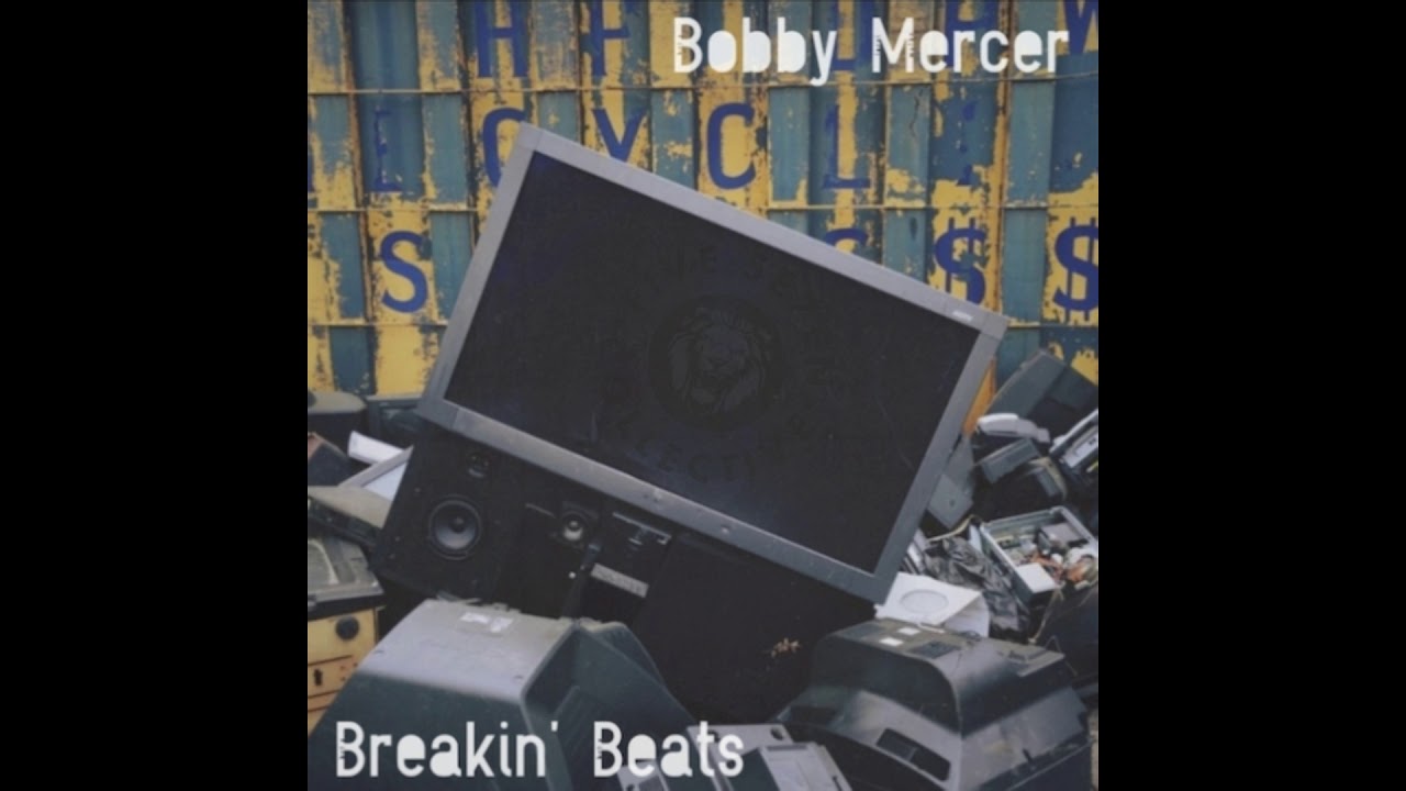 Bobby Mercer - Breakin' Beats - YouTube Music