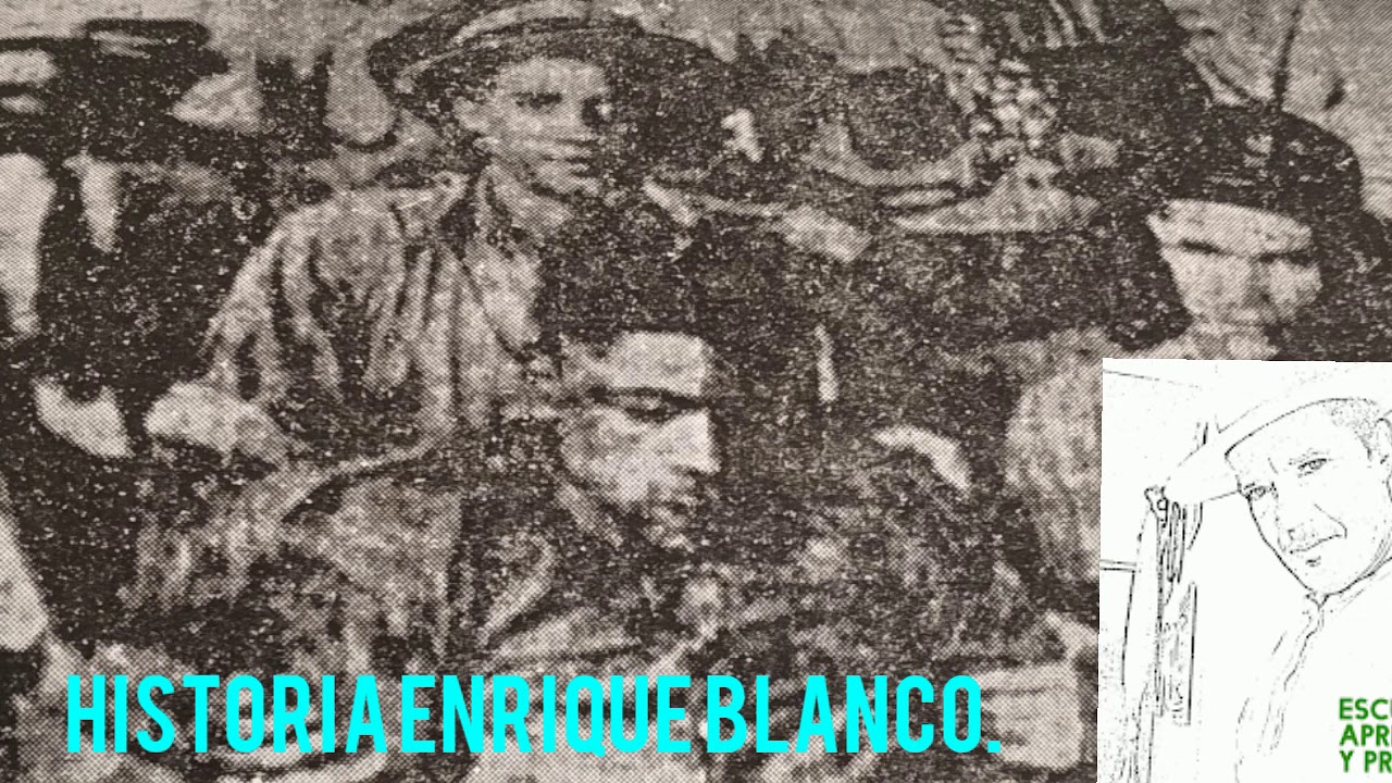 Historia Enrique Blanco Parte 6 - YouTube