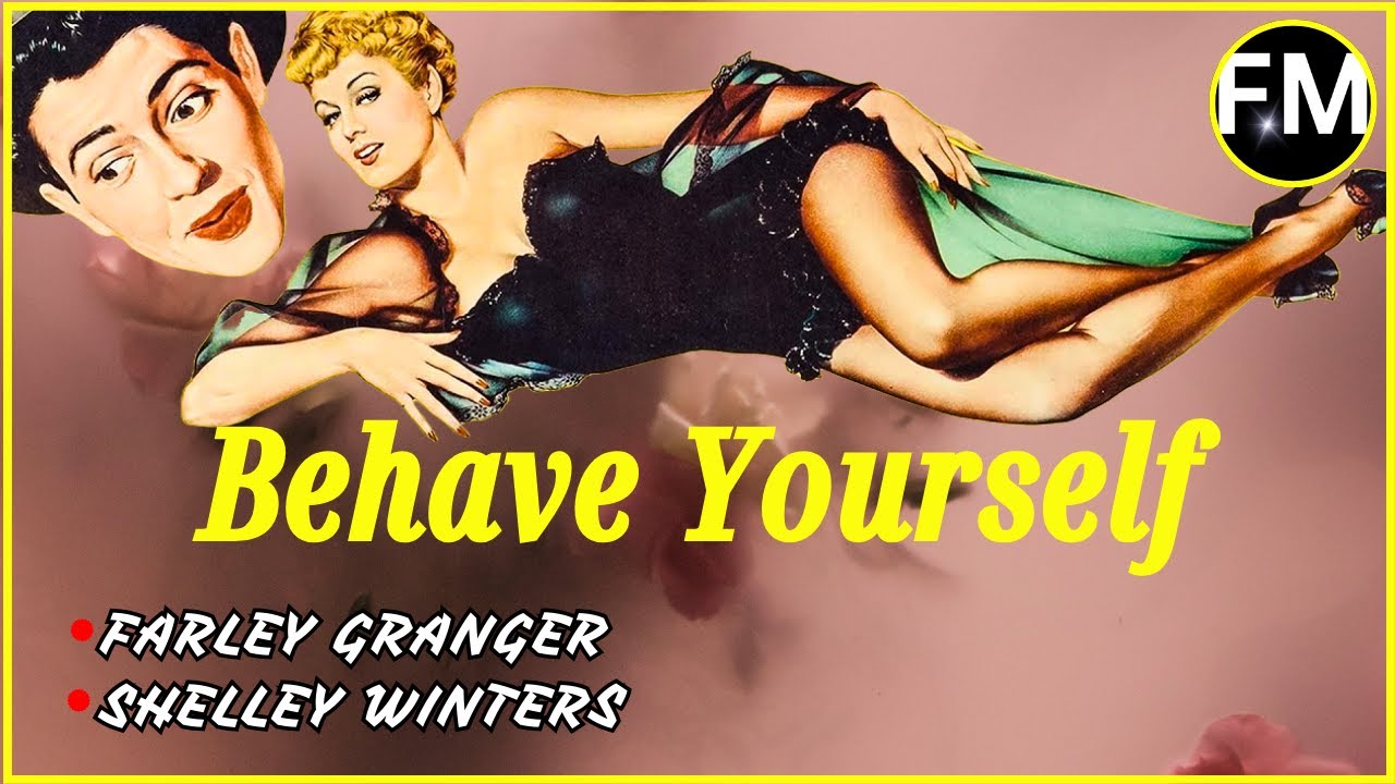 Behave Yourself (1951) Comedy | Thriller | Crime | Action | Old Movie - YouTube