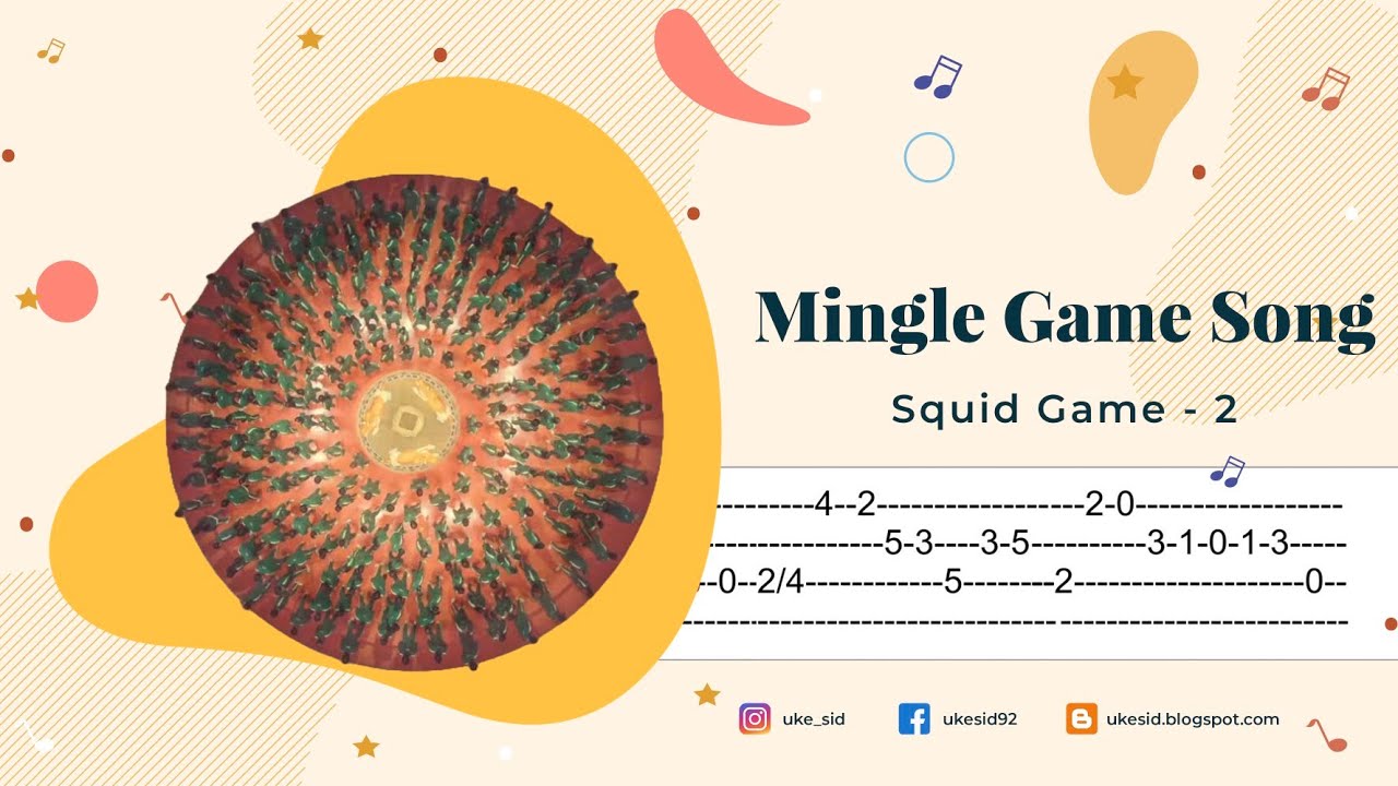 Mingle Game Song | Round & Round | Squid Game: Season 2 | Ukulele Tabs ...