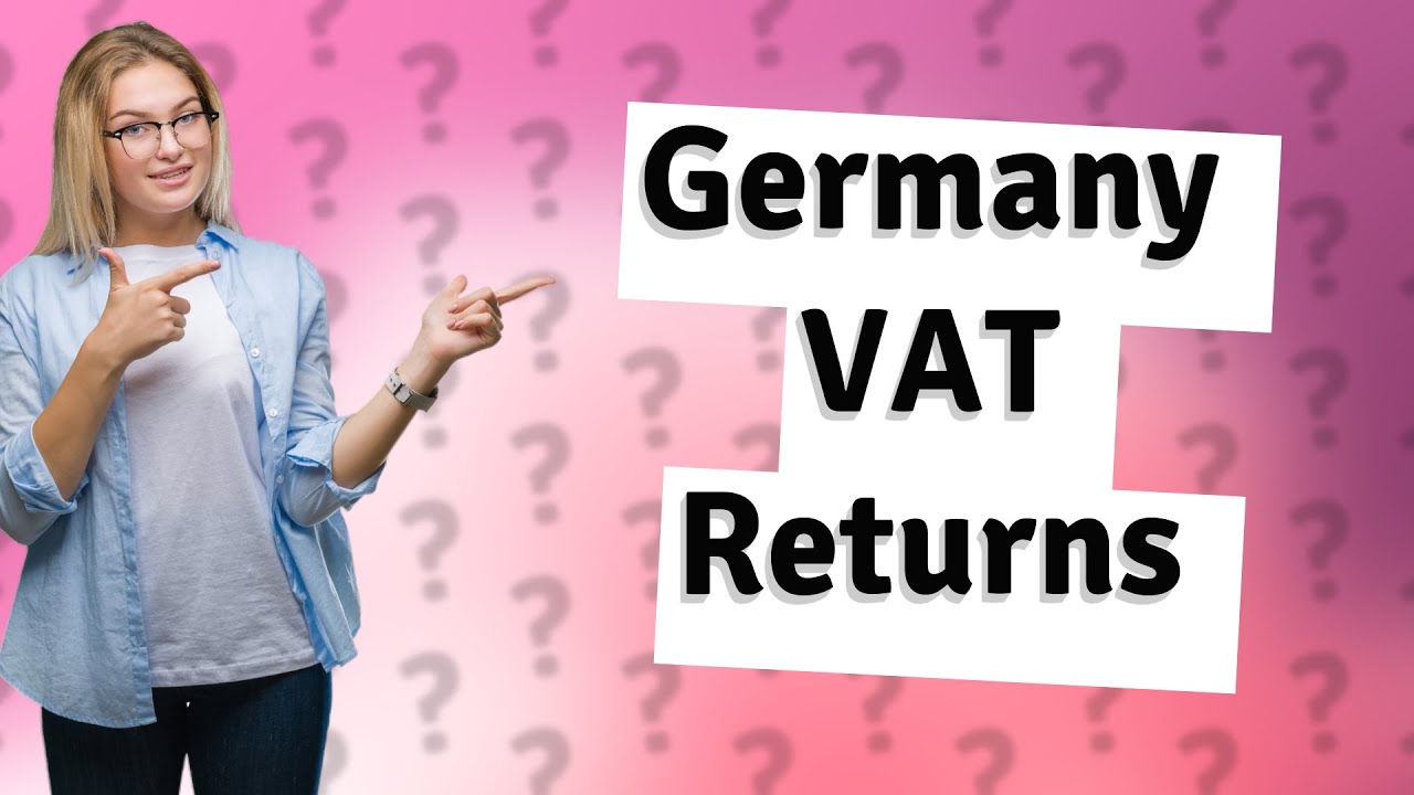 How do I submit VAT returns in Germany? - YouTube