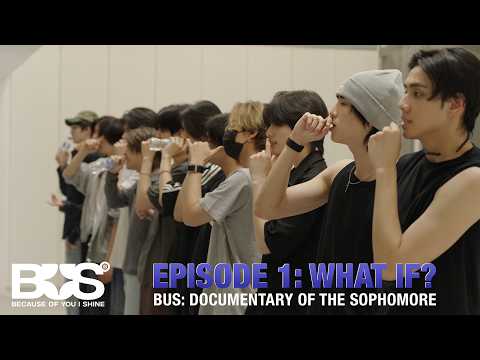 BUS DOCUMENTARY OF THE SOPHOMORE - Episode 1: What If?