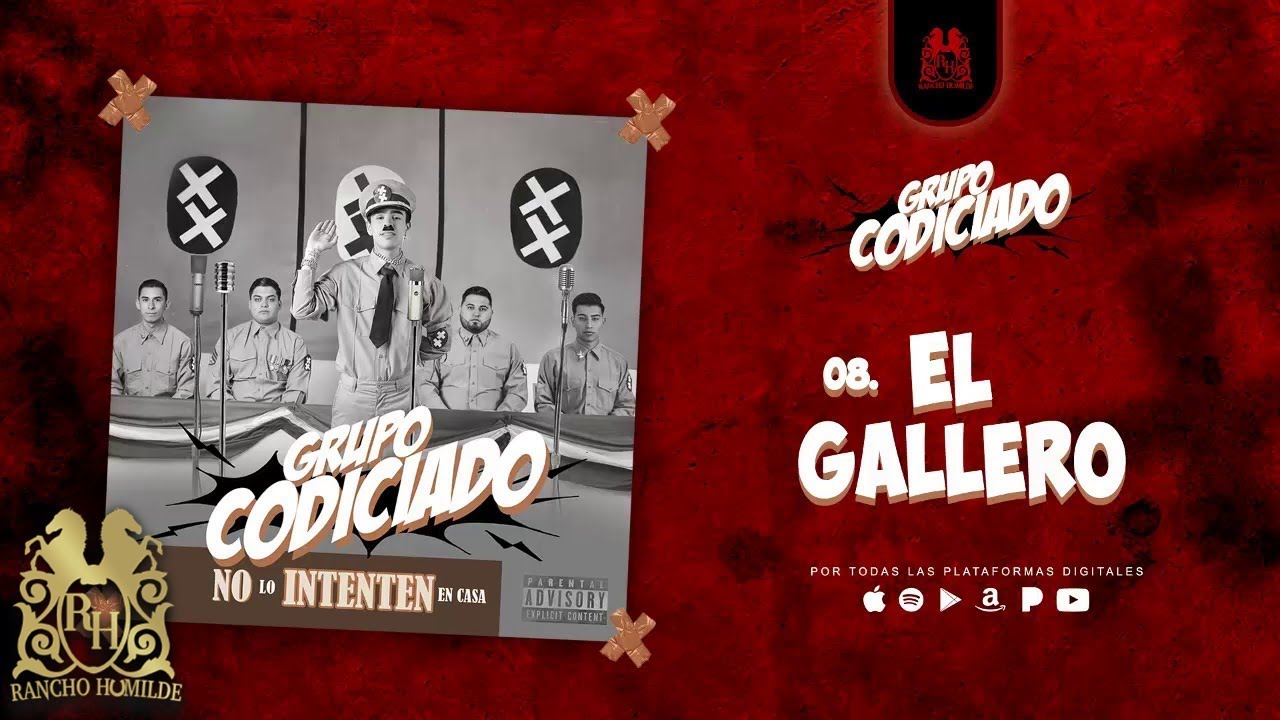 08. Grupo Codiciado - El Gallero [Official Audio] - YouTube