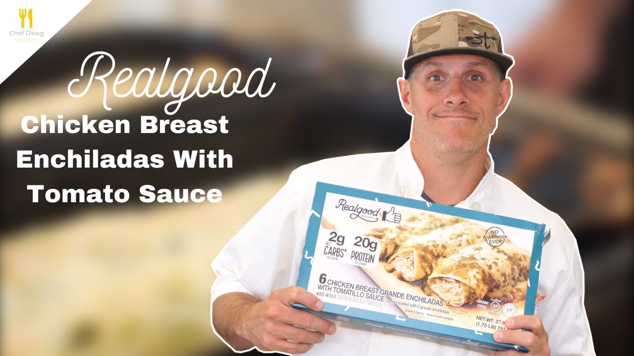 Realgood Chicken Breast Grande Enchiladas With Tomatillo Sauce | Chef ...