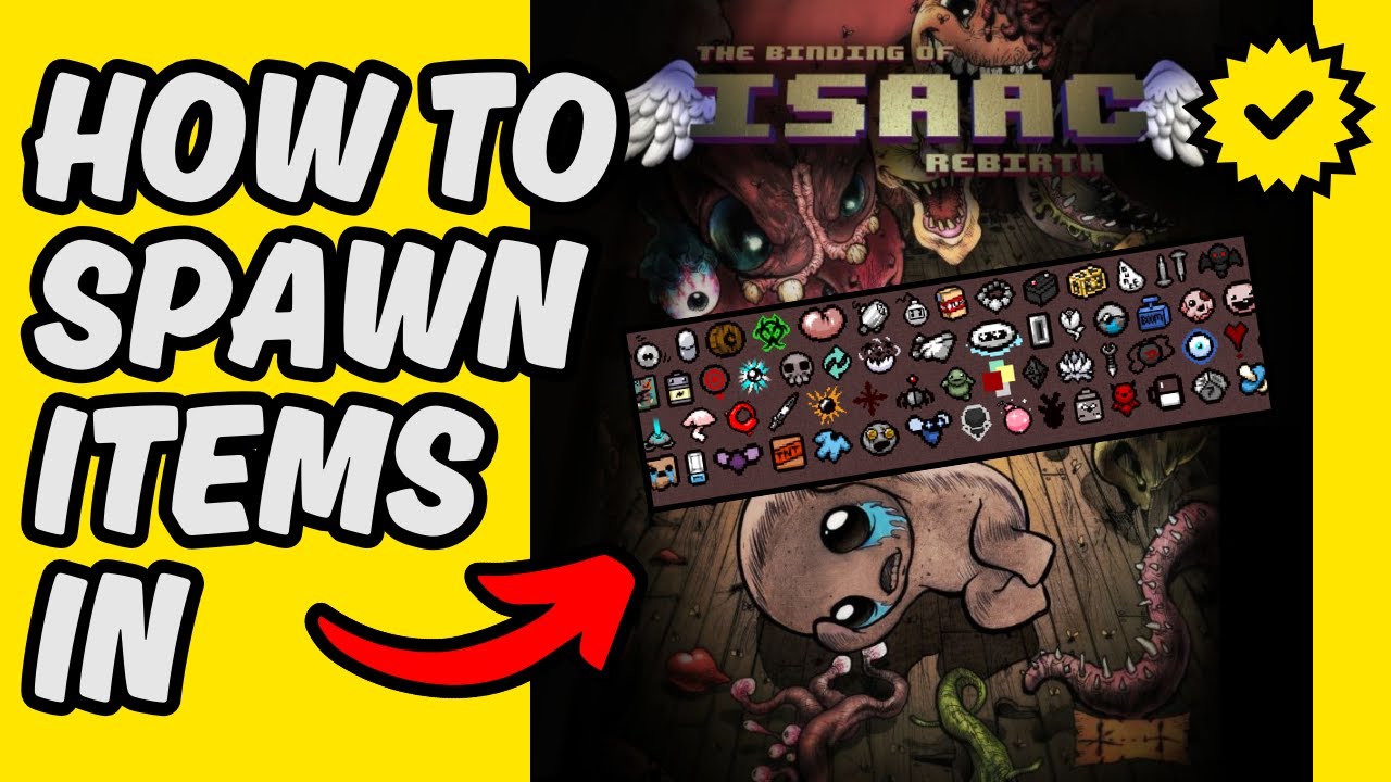 [Easy Guide] Spawn Items in Binding of Isaac Rebirth - YouTube