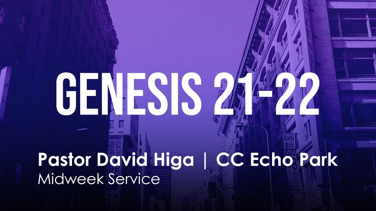 Genesis 21-22 | Midweek Bible Study - YouTube