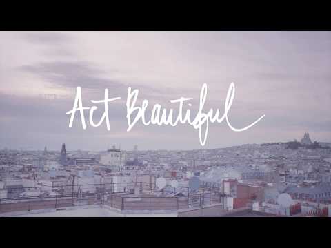 #ActBeautiful