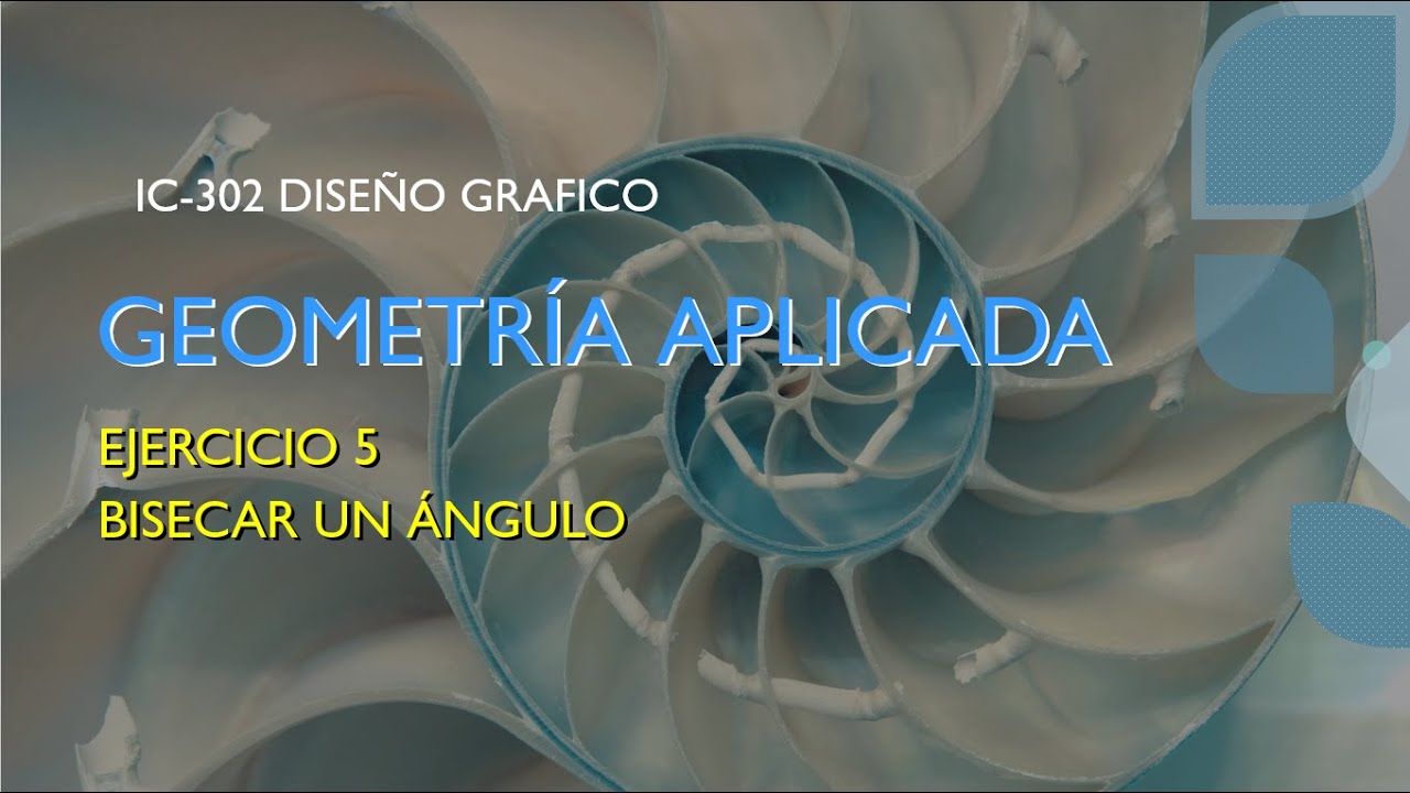 Geometría Aplicada 05: bisecar un ángulo - YouTube