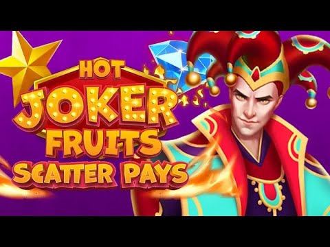 Hot Joker Fruits: Scatter Pays slot by Prospect Gaming | Gameplay ...