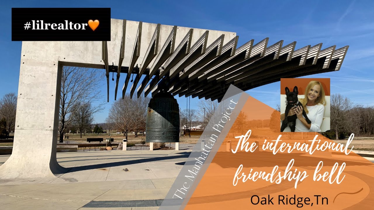 The International Friendship Bell, Oak Ridge, Tn - YouTube