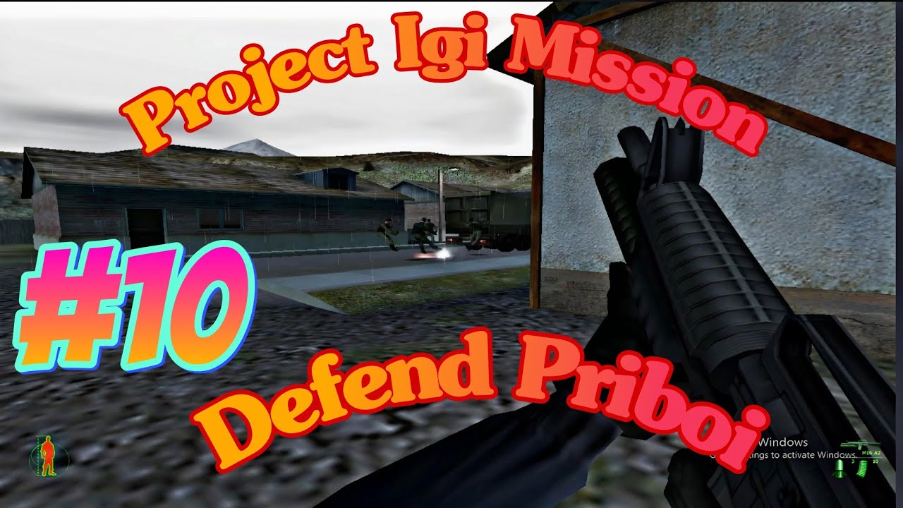 Project Igi Mission 10//Defend Priboi// Full Gameplay 😍😍😇😇 - YouTube
