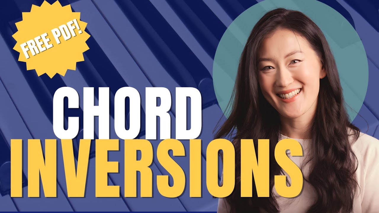 The Best Way to Practice & Recognize Chord Inversions [The Ultimate Roadmap to Piano Chords 4/6 ...