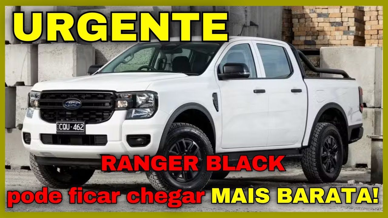 URGENTE: Ford pode trazer Ranger Black MAIS BARATA em breve! 4x2 - YouTube