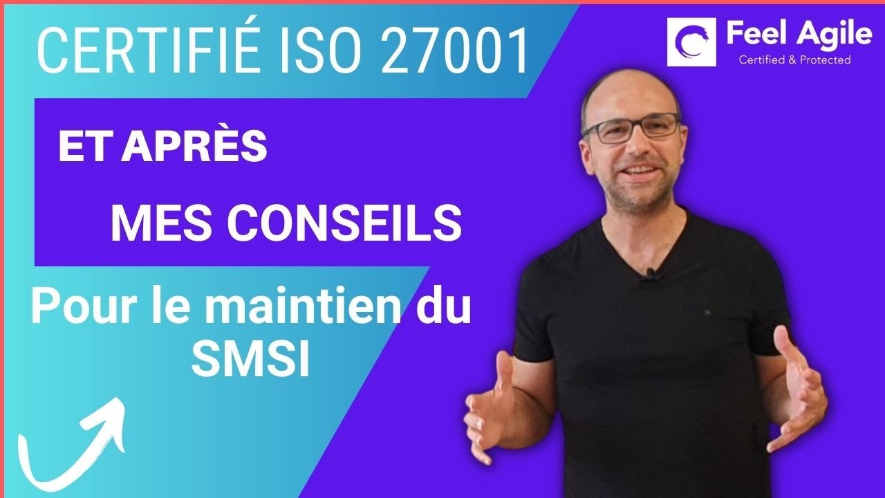 Comment maintenir son SMSI ISO 27001 : Nos astuces pour réussir 👌 - YouTube
