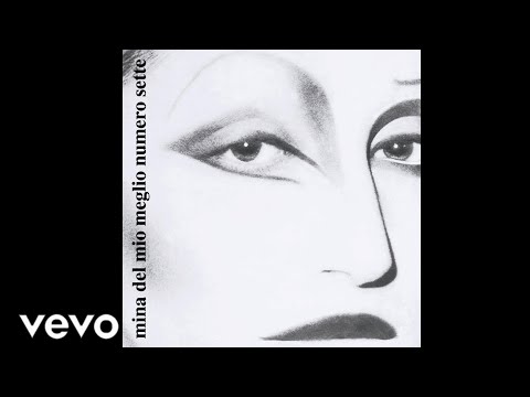 Mina - Ancora, Ancora, Ancora (2001 Remastered Version Official Audio)